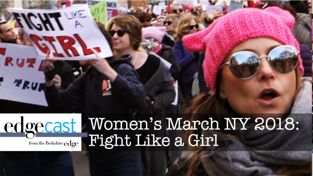 EdgeCast Video: Women's March 2018 - The Berkshire Edge