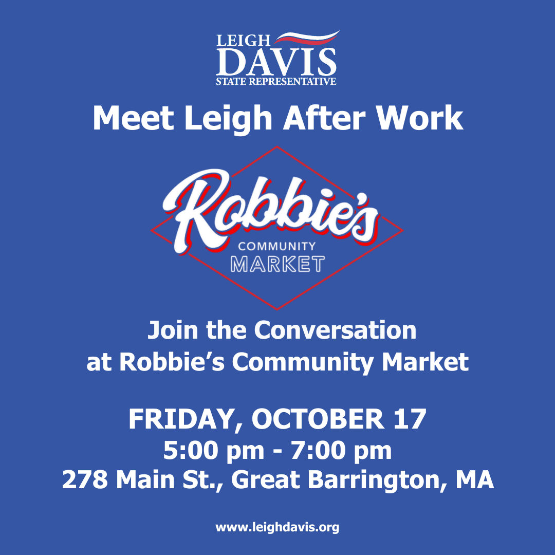 Community Conversation “After Work” with 3rd Berkshire District State ...